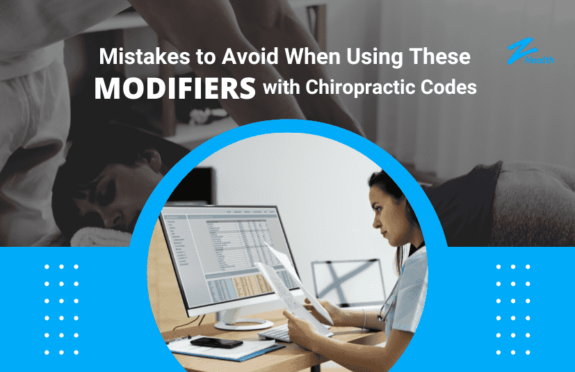 Mistakes to Avoid When Using 4 Modifiers with Chiropractic Codes