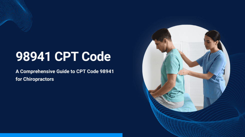 Comprehensive Guide to CPT Code 98941 for Chiropractors