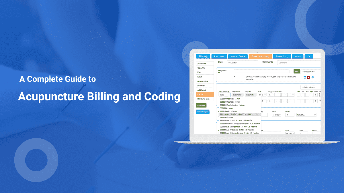 The Complete Guide to Acupuncture Billing and Coding 2024